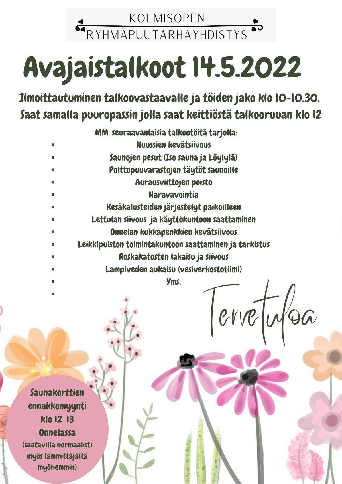 AVAJAISTALKOOT LA 14.5.2022 KLO 10-13 - Kolmisopen ryhmäpuutarhayhdistys Ry